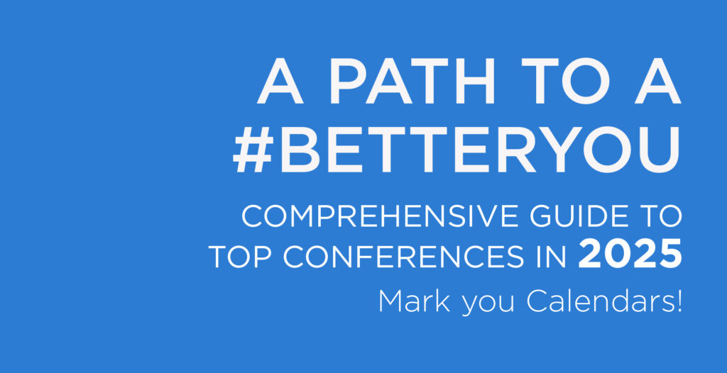 TOP Conferences to Attend in 2025