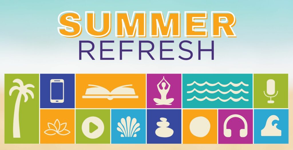 Summer Refresh 2025